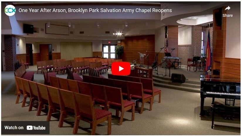 One Year After Arson, Brooklyn Park Salvation Army Chapel Reopens | MinneapoliMedia